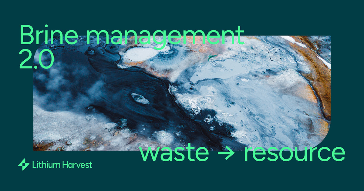 Brine Management 2.0: From Waste Stream to Resource Stream - Lithium ...