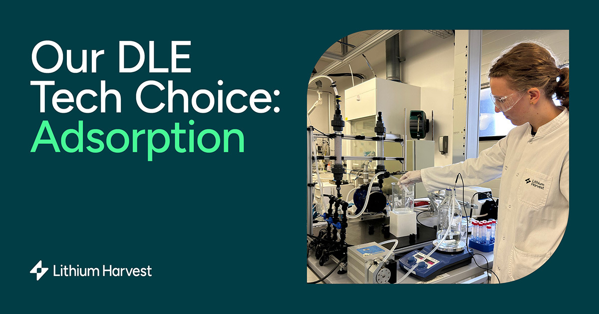 Our DLE Technology Choice: Adsorption - Lithium Harvest
